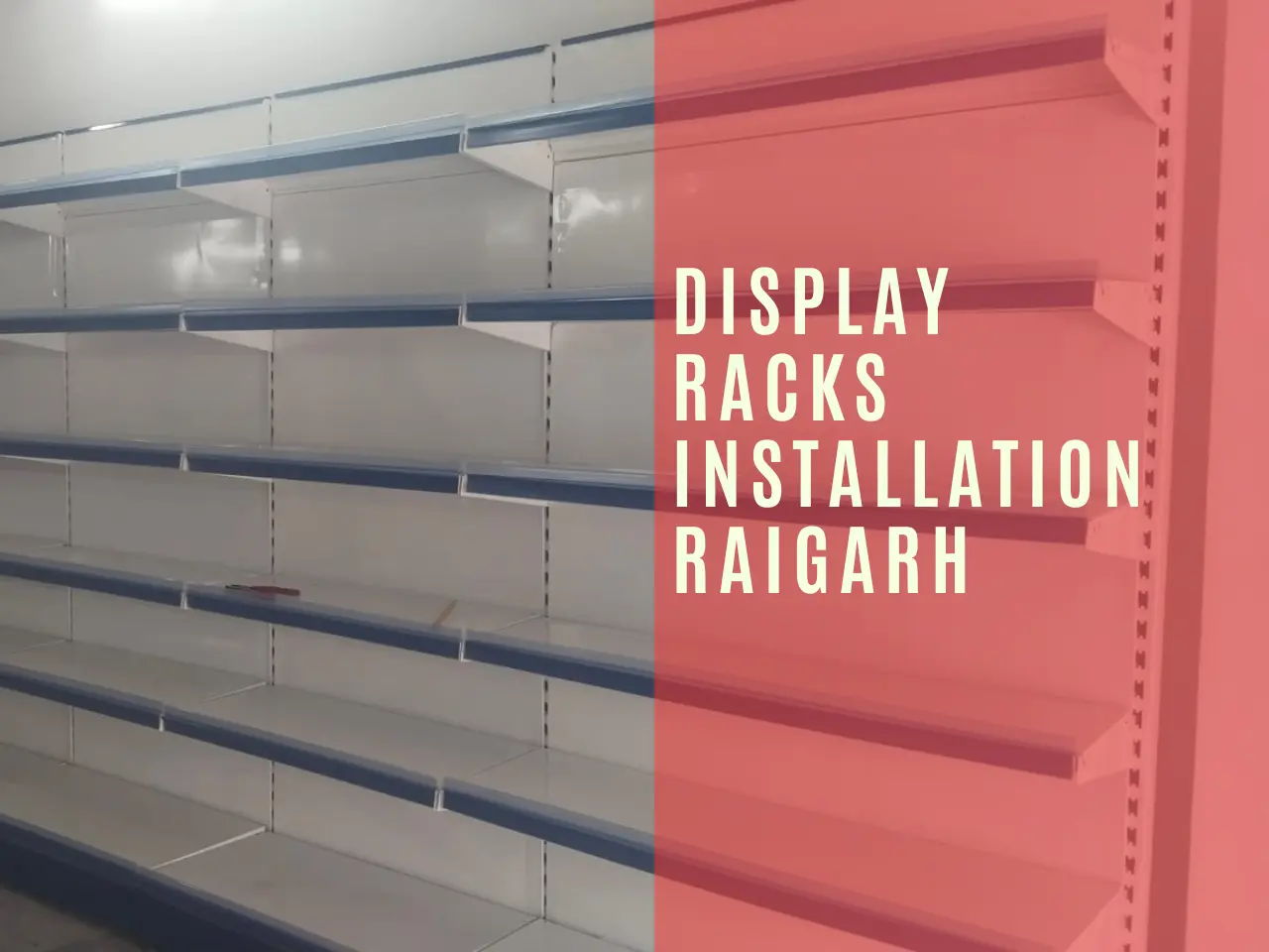Our Work | Sigma Display Rack | Display Racks Installation