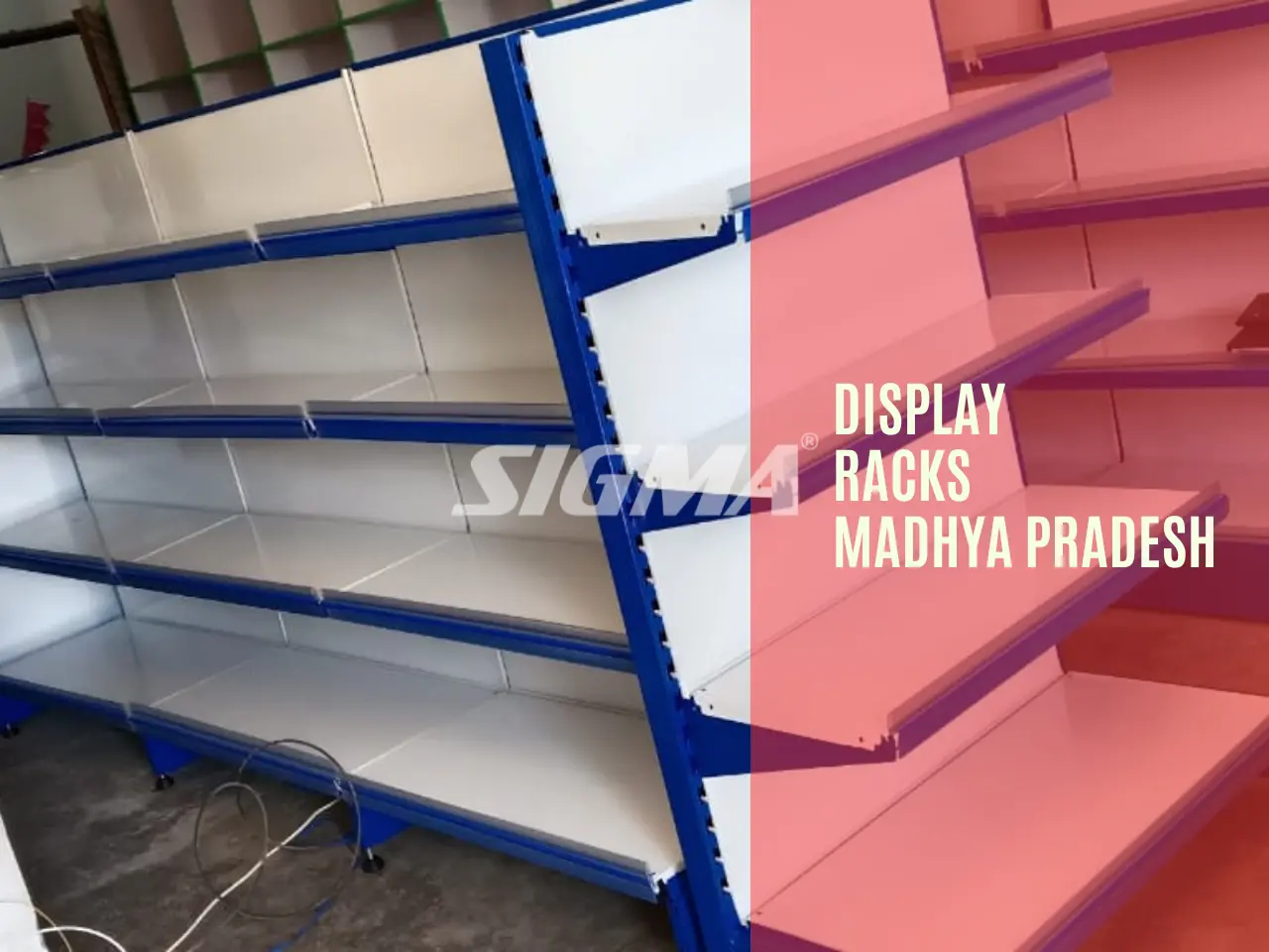 Sigma Racks – Supermarket & Retail Display Rack Manufacturer in India