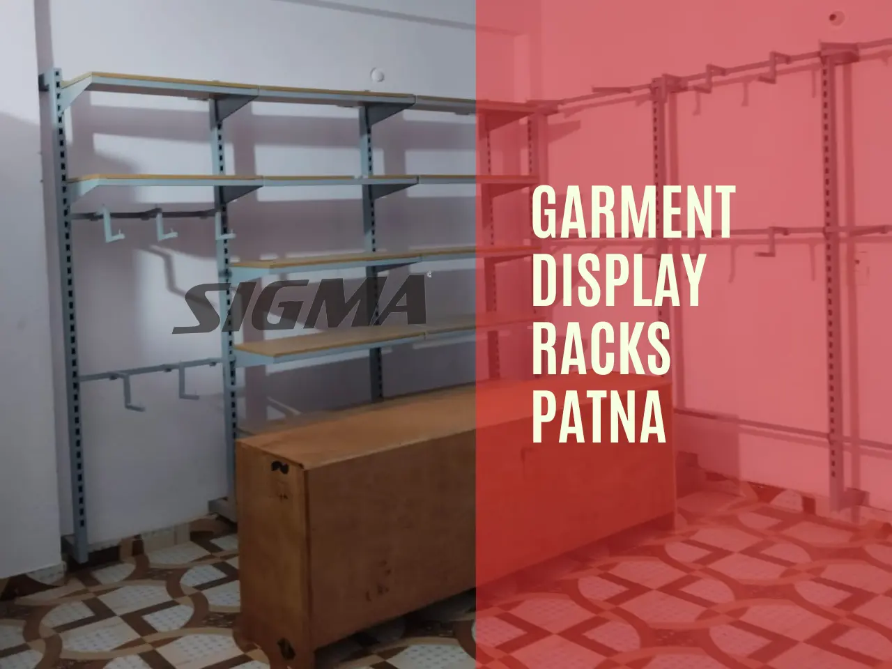 Sigma Racks | Garment Display Racks Installation Patna