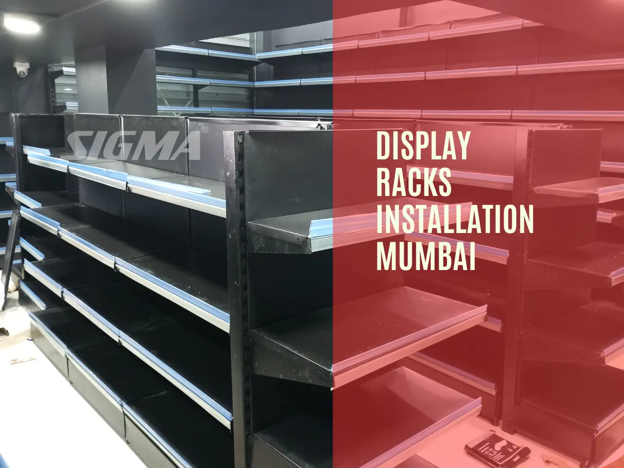 Display Racks Installation Mumbai